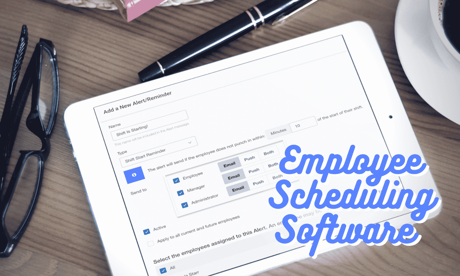 7 Best Employee Scheduling Software Apps: Features & Reviews