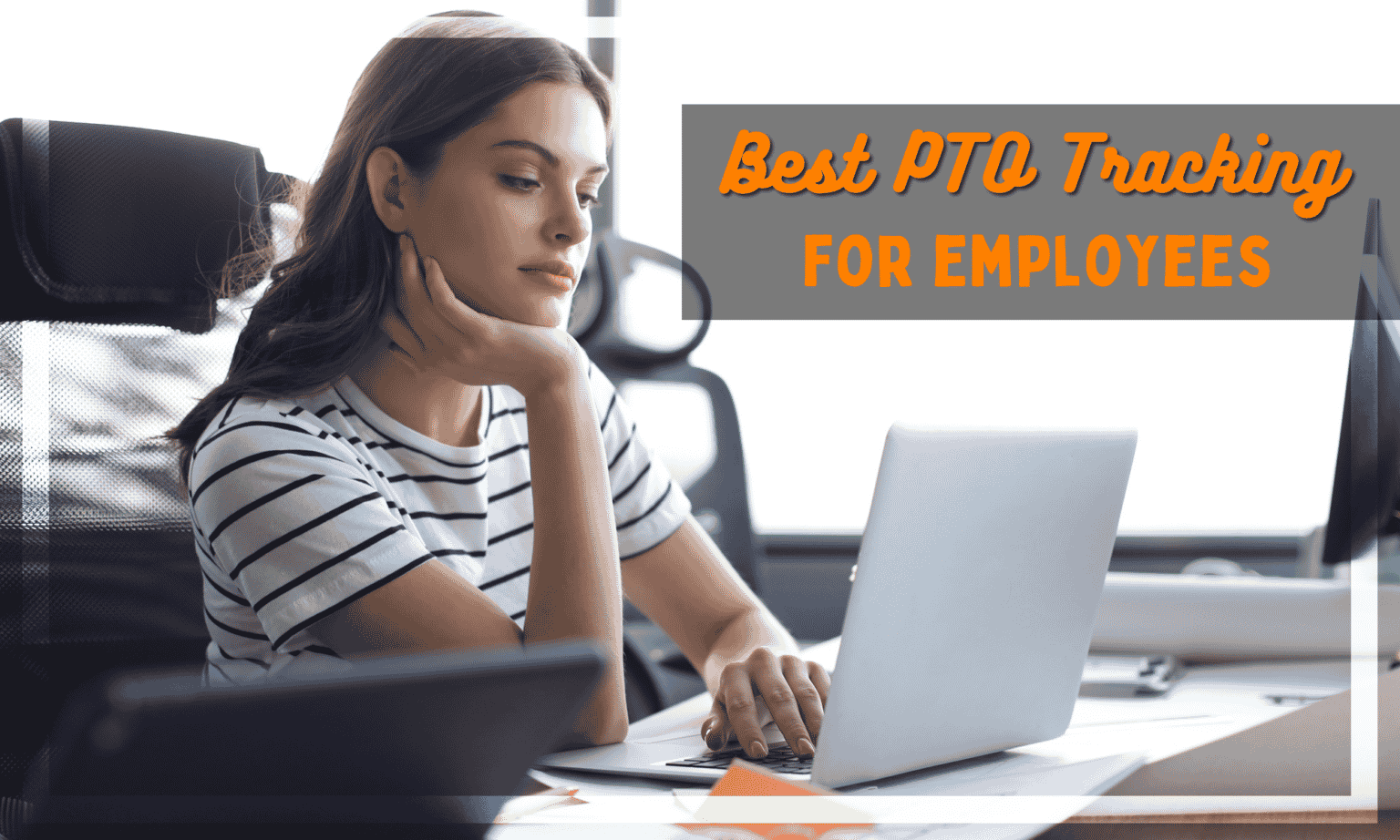 7 Best PTO Tracking Software for Tracking Paid Time Off