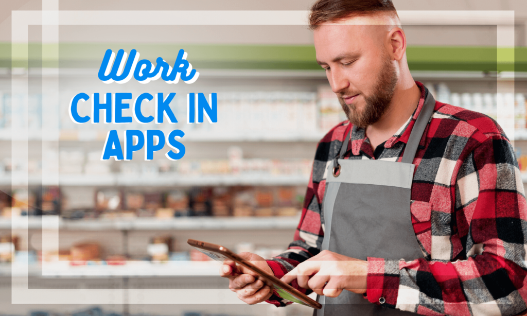 5 Best Work Check in Apps (In-Depth Look)