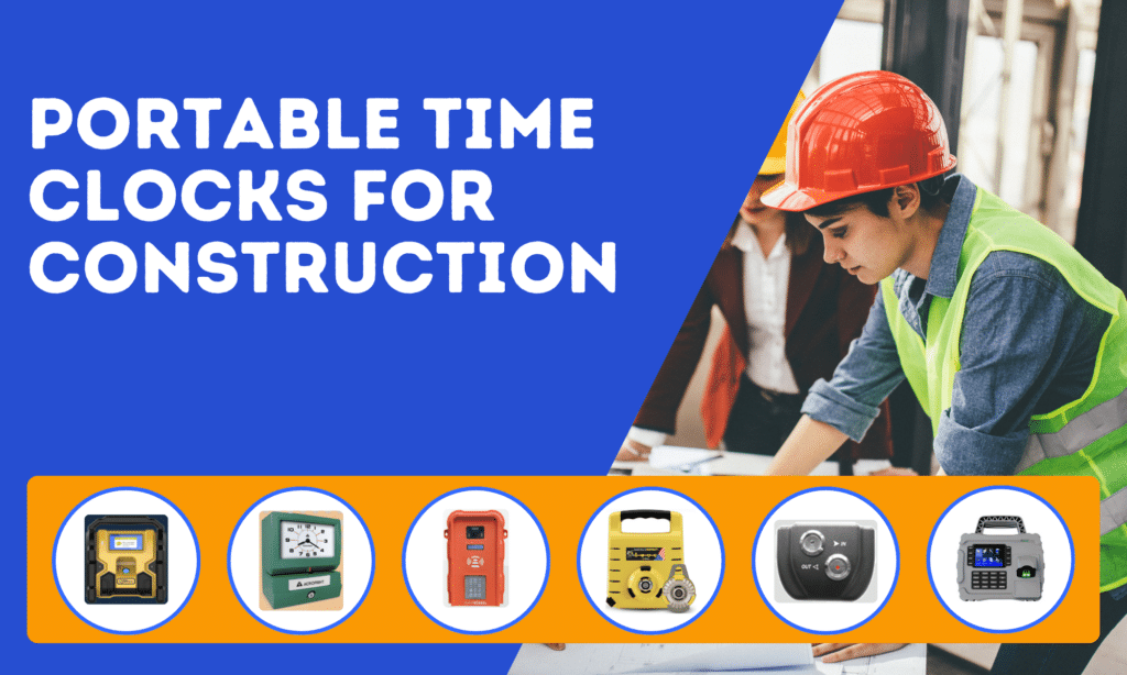 The 7 Best Portable Time Clocks for Construction in 2025