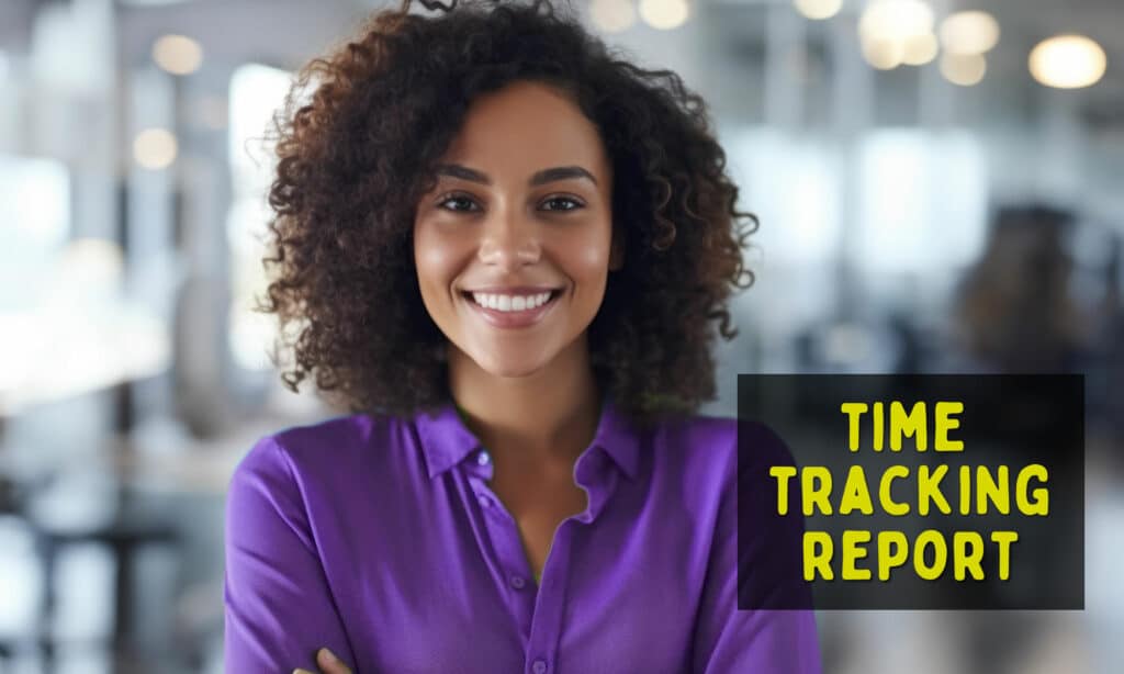 What Are Time Tracking Reports? Time Reporting Systems - Buddy Punch